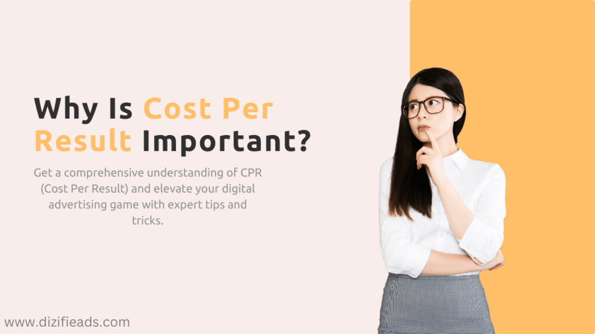 CPR (Cost Per Result): What You Need to Know